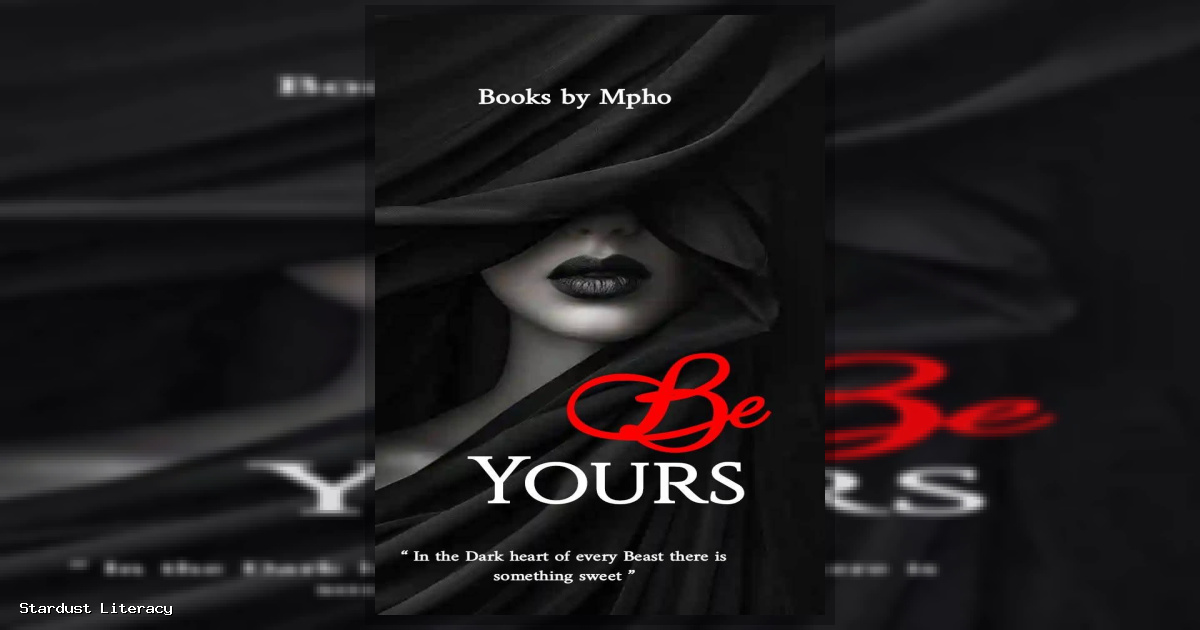 BE YOURS by BooksbyMpho | Read Online — Stardust Literacy